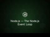 Node Js The Node Js Event Loop